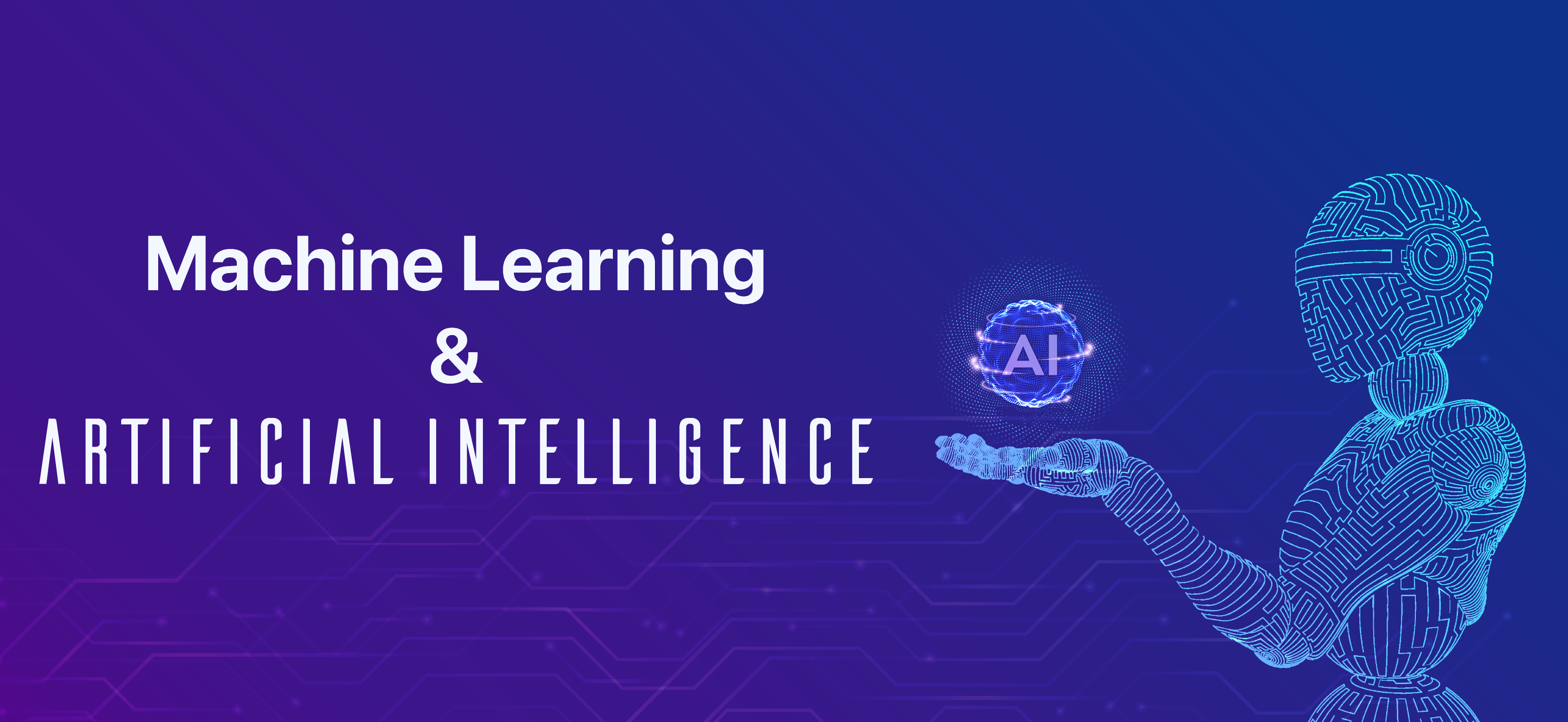 Machine Learning And Artificial Intelligence